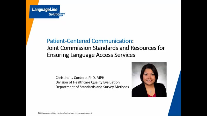 Patient-Centered Communication: Joint Commission Standards and Resources for Ensuring Language ...